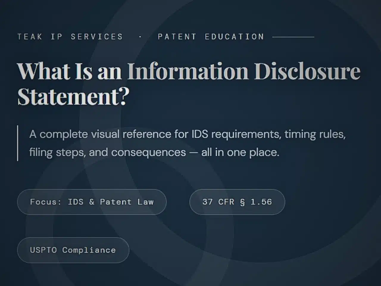 What is an Information Disclosure Statement (IDS) and Why Does It ...